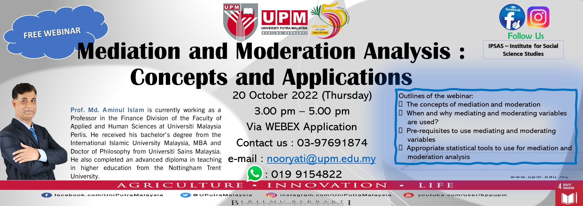Mediation and Moderation Analysis : Concepts and Applications